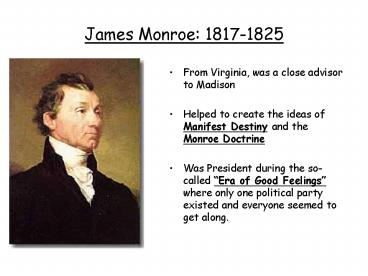 James Monroe: 18171825 presentation | free to view
