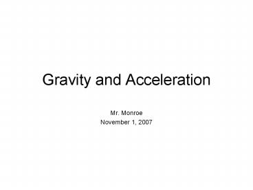 Gravity and Acceleration presentation | free to view