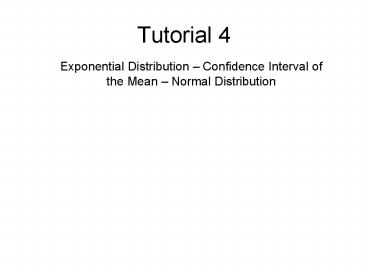 PPT – Exponential Distribution Confidence Interval of the Mean Normal ...