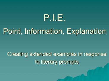 PPT – P'I'E' PowerPoint presentation | free to view - id: 12e5f9-YzI3Y