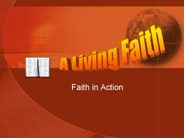 Faith in Action presentation | free to view