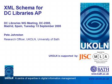 XML Schema for DC Libraries AP presentation | free to download