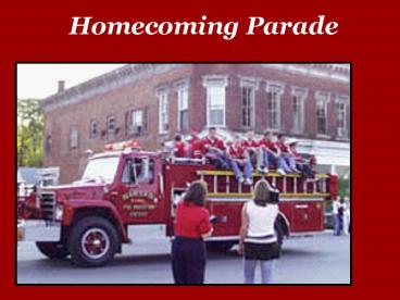 PPT – Homecoming Parade PowerPoint presentation | free to view - id ...
