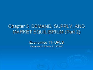 PPT – Chapter 3' DEMAND, SUPPLY, AND MARKET EQUILIBRIUM Part 2 ...