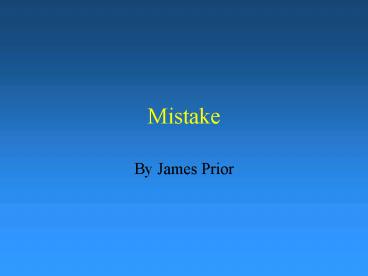 Mistake presentation | free to view