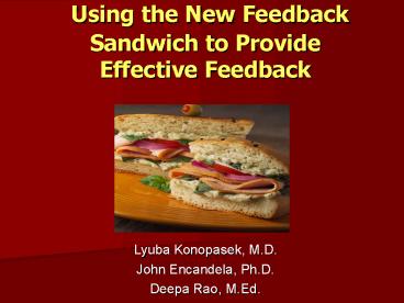 Using the New Feedback Sandwich to Provide Effective Feedback ...