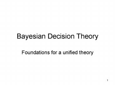 PPT – Bayesian Decision Theory PowerPoint presentation | free to view ...