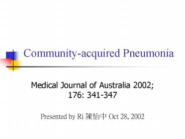 Community-acquired Pneumonia presentation | free to view