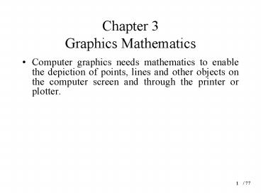 Chapter 3 Graphics Mathematics presentation | free to view