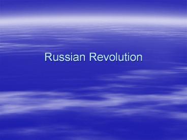 Russian Revolution presentation | free to view