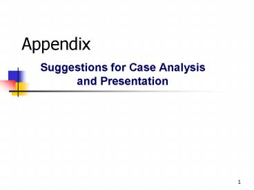 PPT – Appendix PowerPoint presentation | free to view - id: 130e96-MjY5M