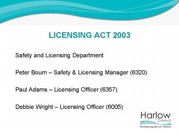 LICENSING ACT 2003 presentation | free to view
