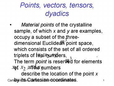 PPT – Points, vectors, tensors, dyadics PowerPoint presentation | free ...