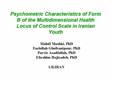 PPT – Psychometric Characteristics of Form B of the Multidimensional ...