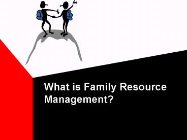 What is Family Resource Management presentation | free to view