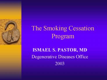 The Smoking Cessation Program presentation | free to view