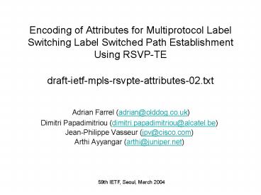 Encoding of Attributes for Multiprotocol Label Switching Label Switched ...