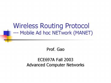 Wireless Routing Protocol Mobile Ad hoc NETwork MANET presentation ...