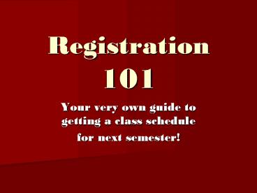 PPT – Registration 101 PowerPoint presentation | free to view - id ...