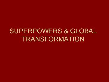SUPERPOWERS presentation | free to view