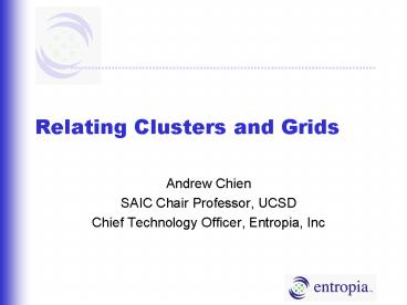 PPT – Relating Clusters and Grids PowerPoint presentation | free to ...