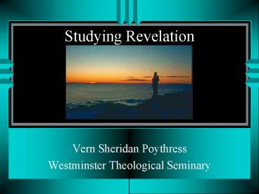 PPT – Studying Revelation PowerPoint presentation | free to view - id ...