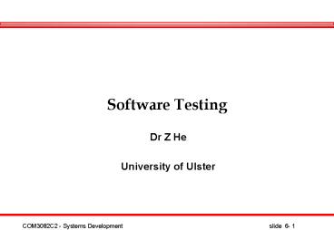 PPT – Software Testing PowerPoint presentation | free to view - id ...