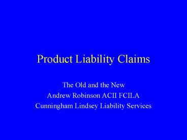 PPT – Product Liability Claims PowerPoint presentation | free to view ...