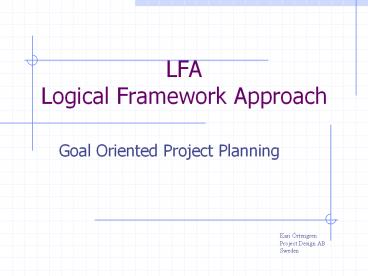 LFA Logical Framework Approach presentation | free to download