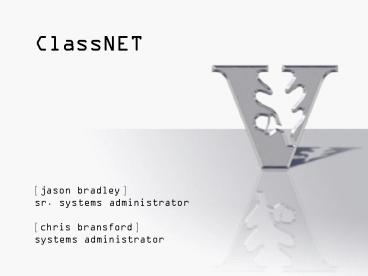 PPT – ClassNET PowerPoint presentation | free to download - id: 13464d ...