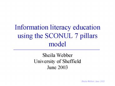 PPT – Information literacy education using the SCONUL 7 pillars model ...