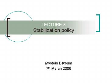 PPT – LECTURE 8 Stabilization policy PowerPoint presentation | free to ...
