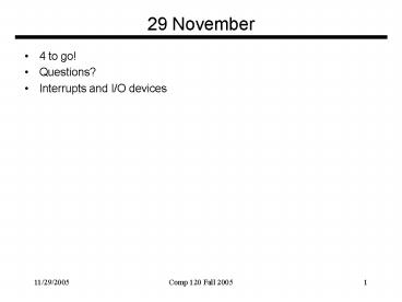 PPT – 29 November PowerPoint presentation | free to download - id ...