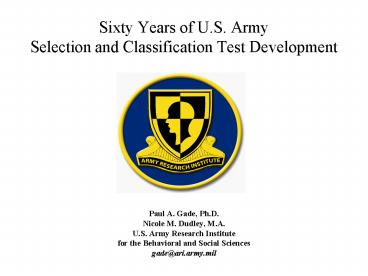 PPT – Sixty Years of U.S. Army Selection and Classification Test ...