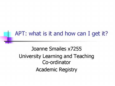 APT: what is it and how can I get it presentation | free to view