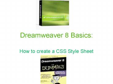 PPT – Dreamweaver 8 Basics: PowerPoint presentation | free to view - id ...