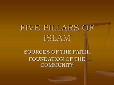 FIVE PILLARS OF ISLAM presentation | free to view