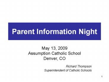PPT – Parent Information Night PowerPoint presentation | free to view ...