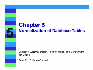Chapter 5 Normalization of Database Tables presentation | free to view