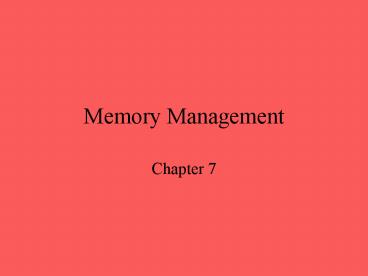 PPT – Memory Management PowerPoint presentation | free to download - id ...
