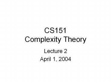 CS151 Complexity Theory presentation | free to download