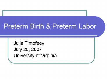 Preterm Birth presentation | free to view