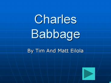 Charles Babbage presentation | free to view