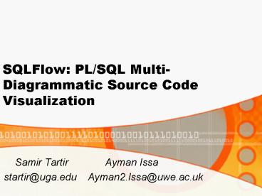 SQLFlow: PLSQL MultiDiagrammatic Source Code Visualization presentation ...