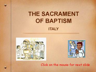 THE SACRAMENT OF BAPTISM presentation | free to view