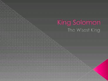 King Solomon presentation | free to view