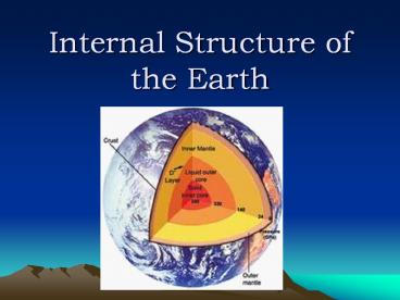 Internal Structure of the Earth presentation | free to view