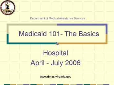 Medicaid 101 The Basics presentation | free to view
