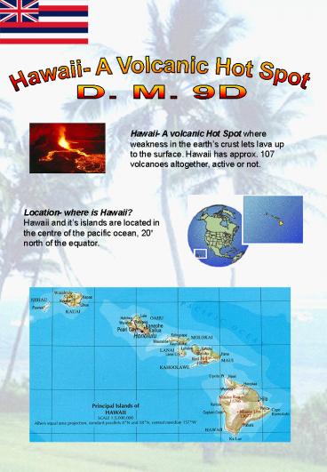 Hawaii A Volcanic Hot Spot presentation | free to download