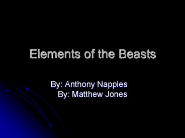 Elements of the Beasts presentation | free to download